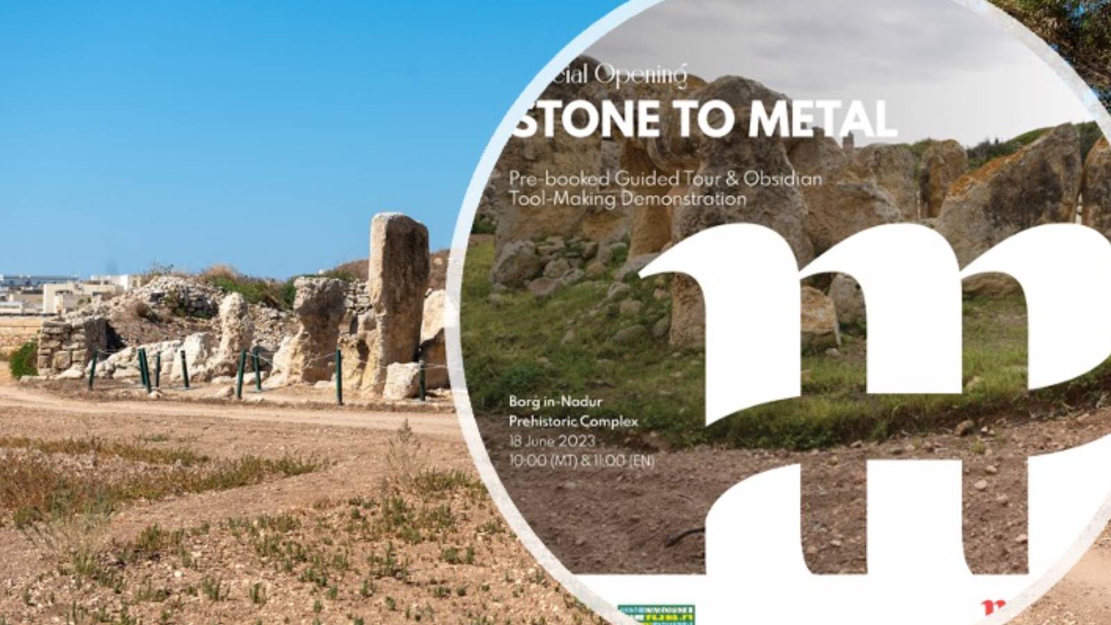 Stone to metal: Explore neolithic remains and stone toolmaking at Borġ ...