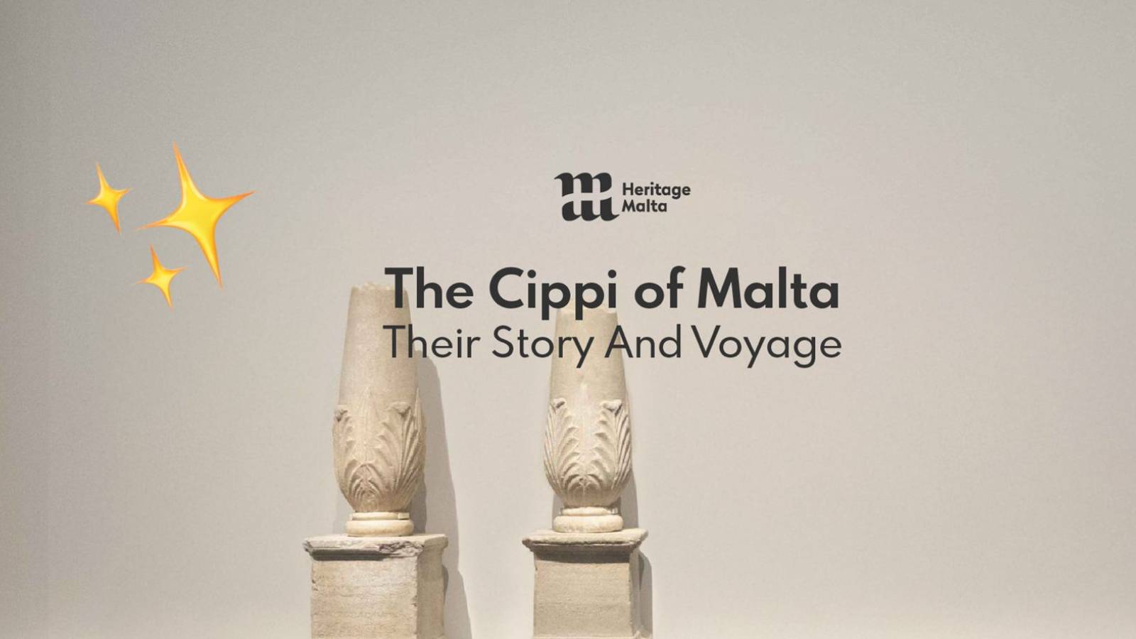 The Cippi of Malta return home! A historic exhibition in the heart of ...